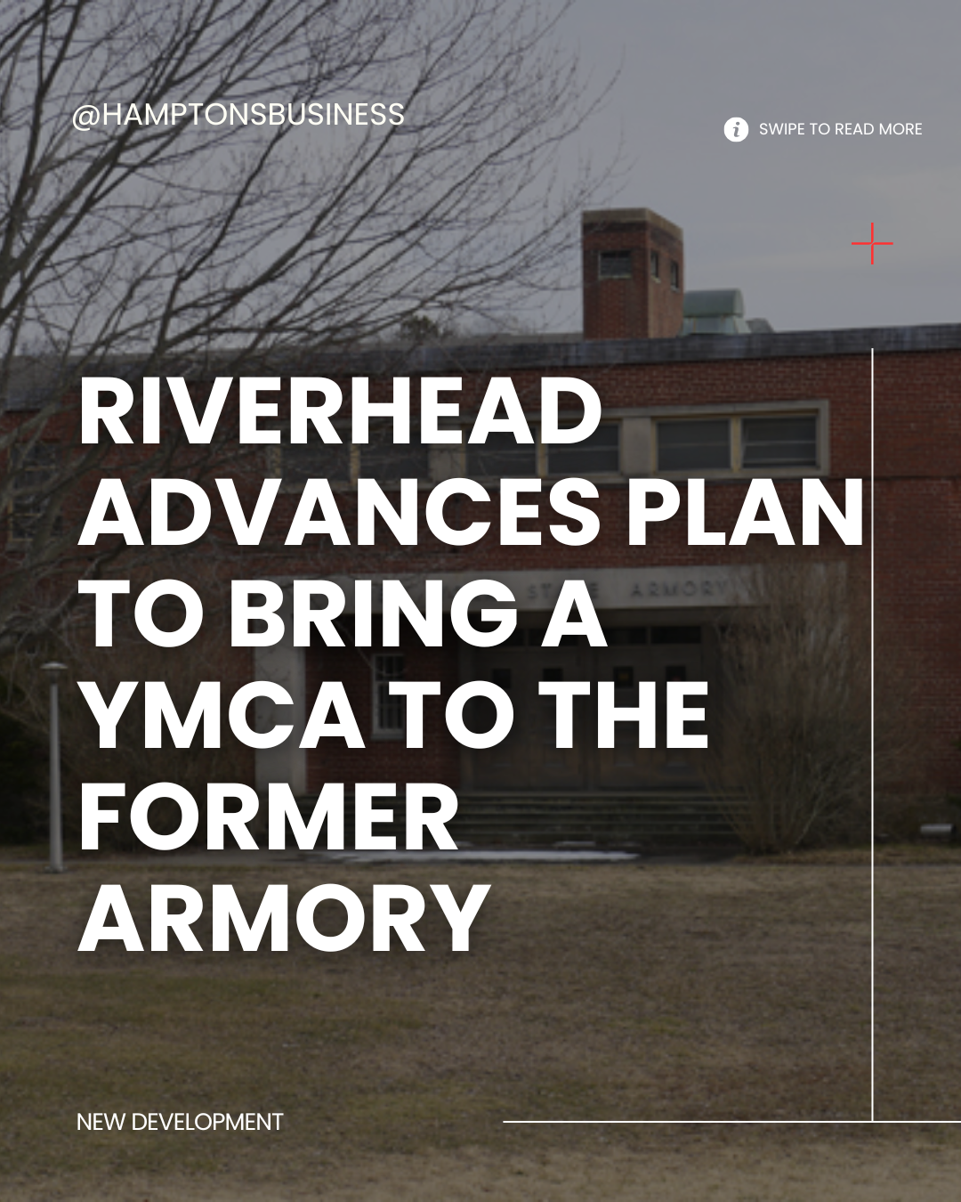 Riverhead Advances Plan to Bring a YMCA to the Former Armory - Hamptons ...
